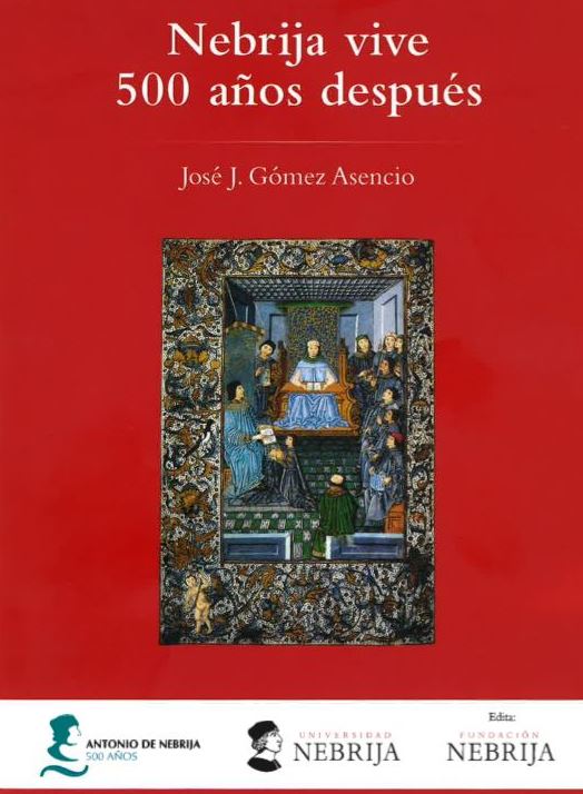 Nebrija vive 500 años después - Actualidad NebrijaActualidad Nebrija