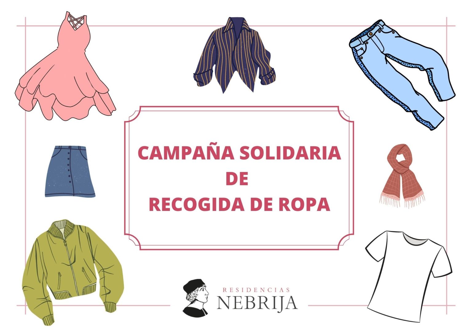 CAMPAÑA SOLIDARIA DE RECOGIDA DE ROPA CURSO 2021/2022 - Residencias Nebrija